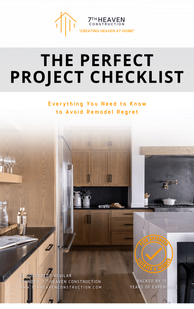 The Perfect Project Checklist - 7th Heaven Construction